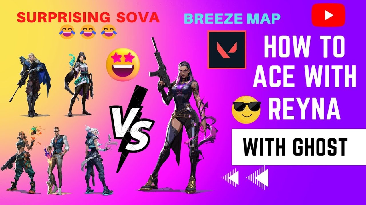 How to ACE with Reyna😎 Surprising Sova😂😂 || Ghost Gun Gameplay🔥 ...