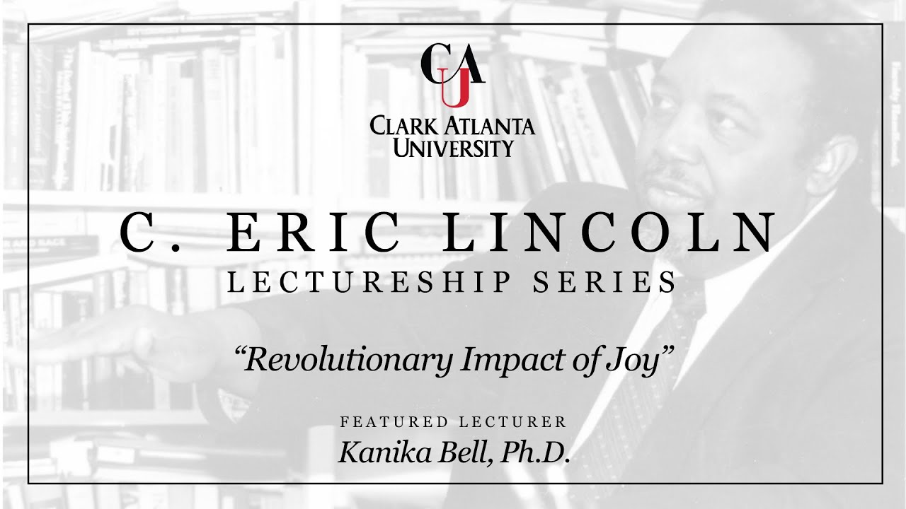 C. Eric Lincoln Lecture Series (2024) - YouTube