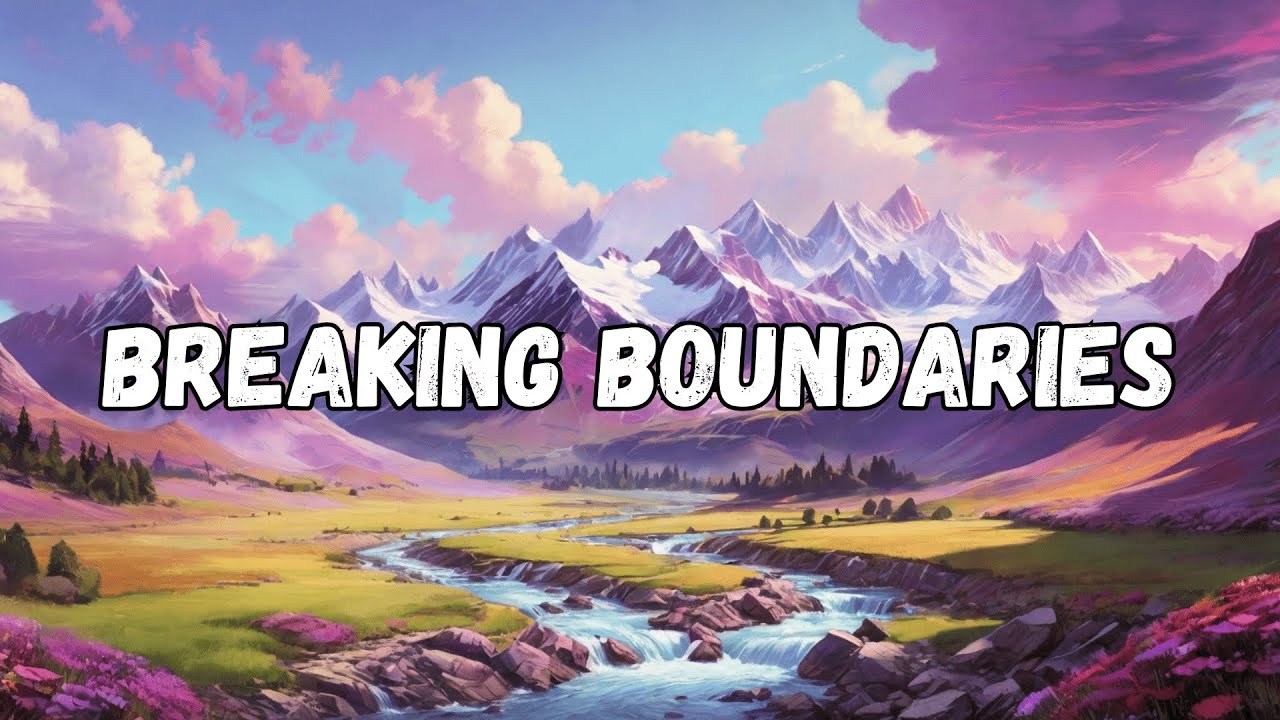 Breaking Boundaries - Inspirational Music | Uplifting and Empowering ...