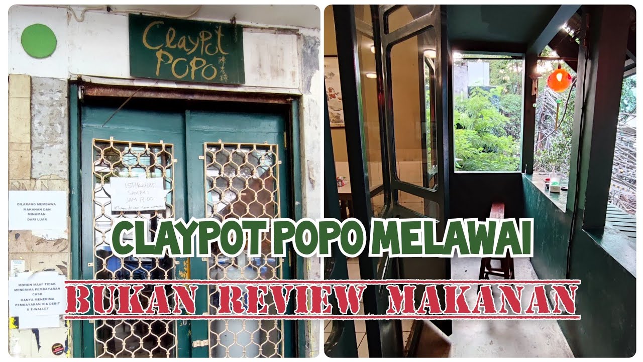 Claypot Popo Melawai Blok M - Hidden Gems Chinese Food di Blok M ...