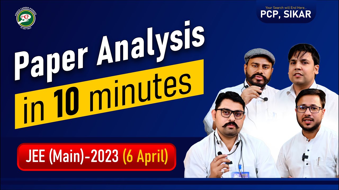 JEE MAIN 2023(April) Paper Analysis || PCP Sikar - YouTube