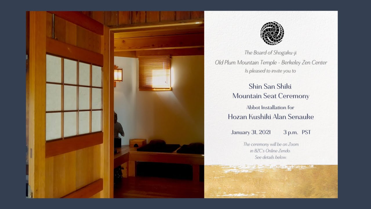 SHIN SAN SHIKI: Abbot Installation Ceremony, Berkeley Zen Center - YouTube