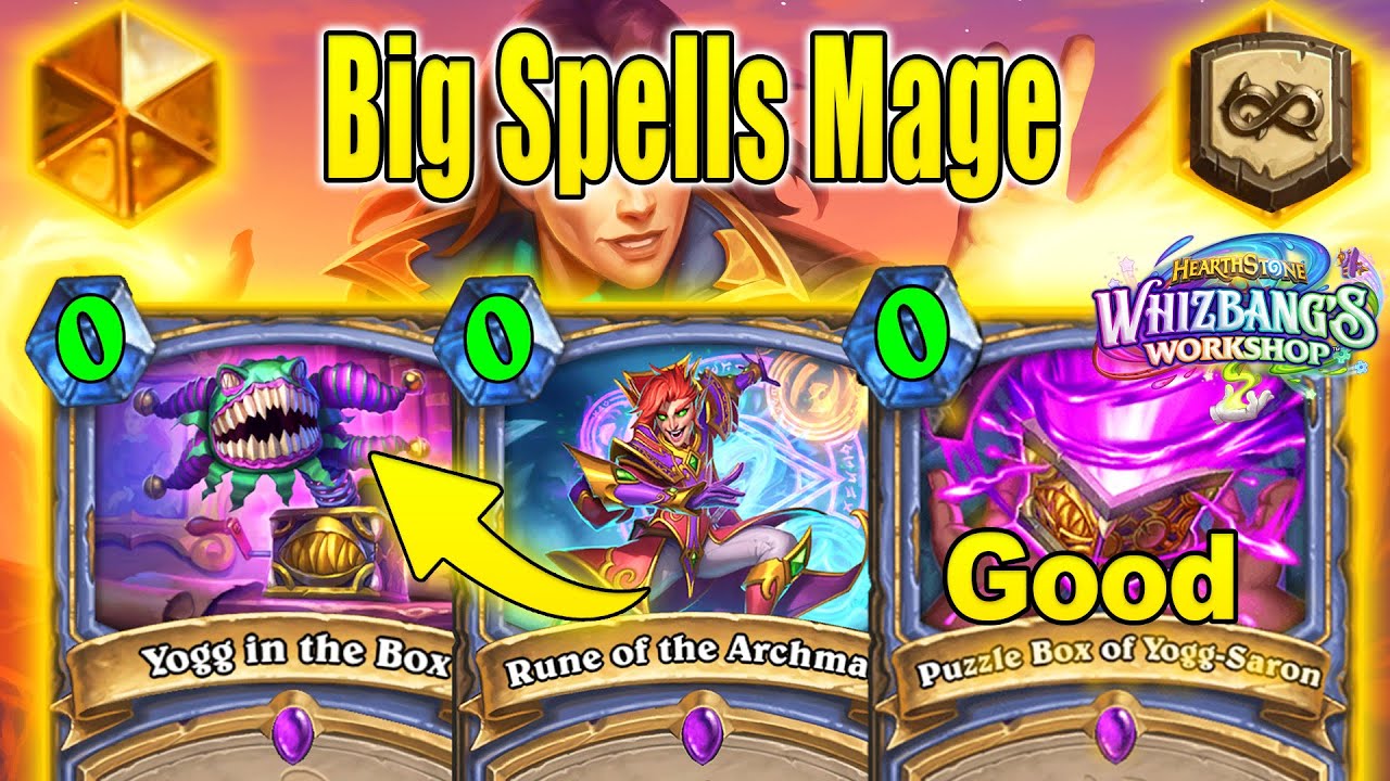 Best Big Spells Mage Deck That's Actually Playable Before Mini-Set ...