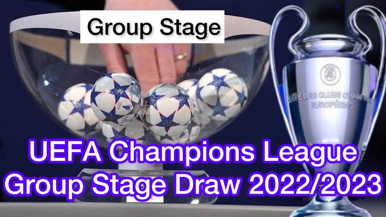 UEFA Champions League Group Stage Draw 2022/2023 - YouTube