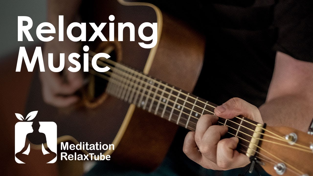 Relaxing Guitar Music - Acoustic - Calming Music for Stress Relief ...