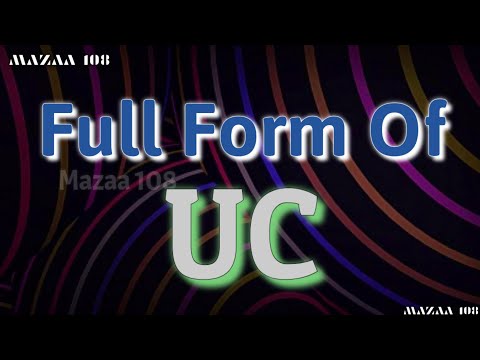Full Form of UC | UC full form | full form UC | UC means | UC Stands for | UC फुल फॉर्म | #Mazaa108