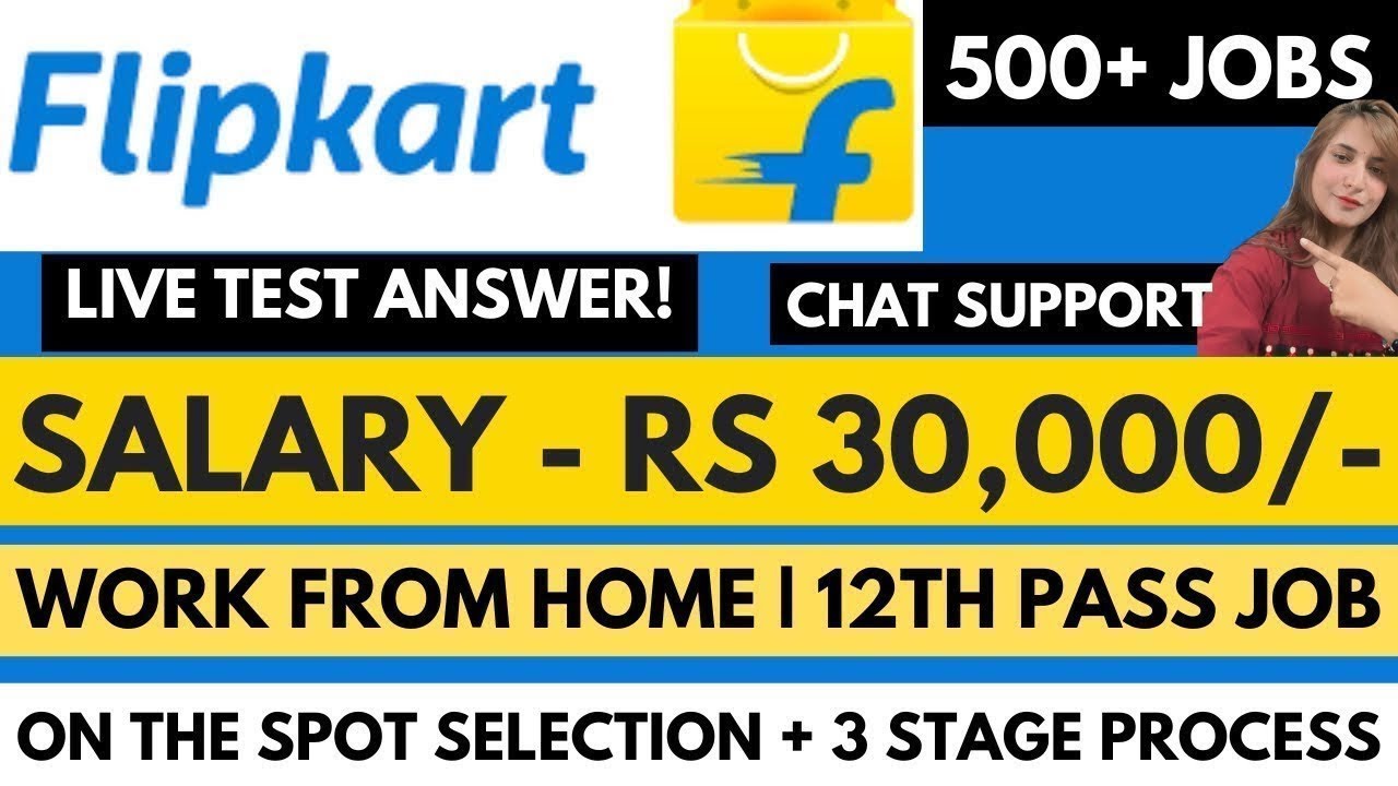 Flipkart Hiring | Live Test Answer | Work From Home | 12th Pass | 5 LPA ...