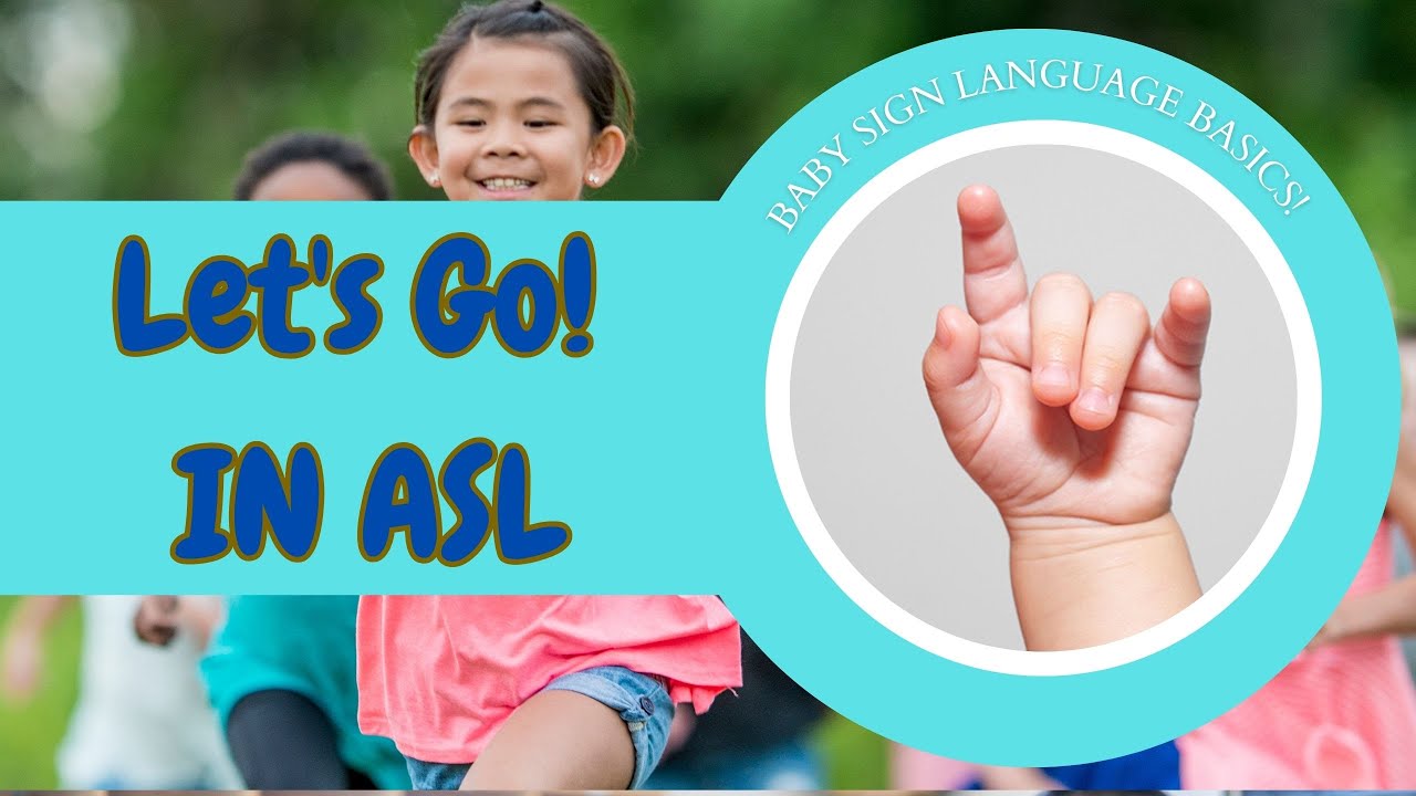 Try This Easy Sign For Let's Go! - YouTube