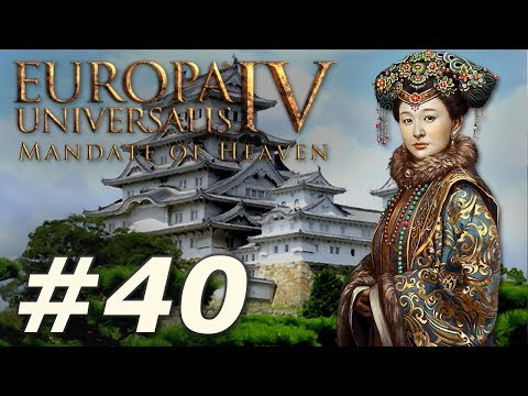 Europa Universalis IV: Mandate of Heaven | Japan - Part 40