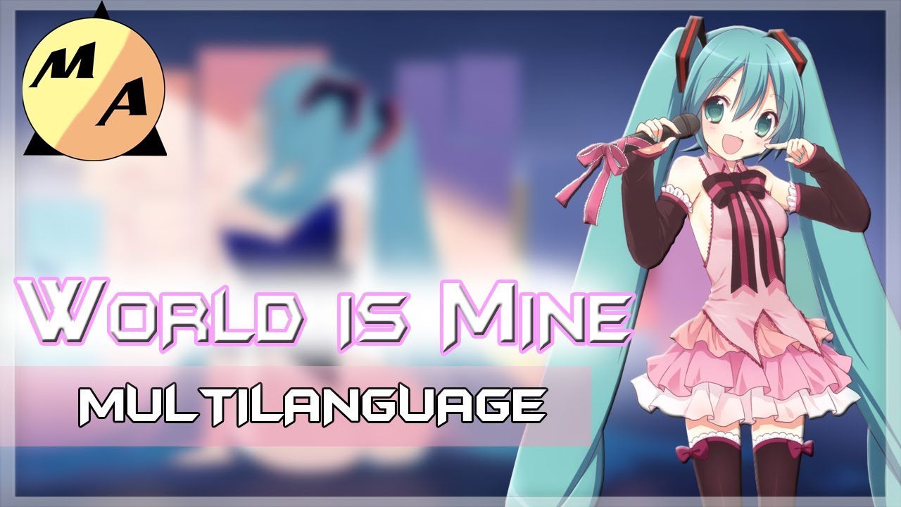 (Vocaloid multilanguage) World Is Mine Hatsune Miku(HD) - YouTube