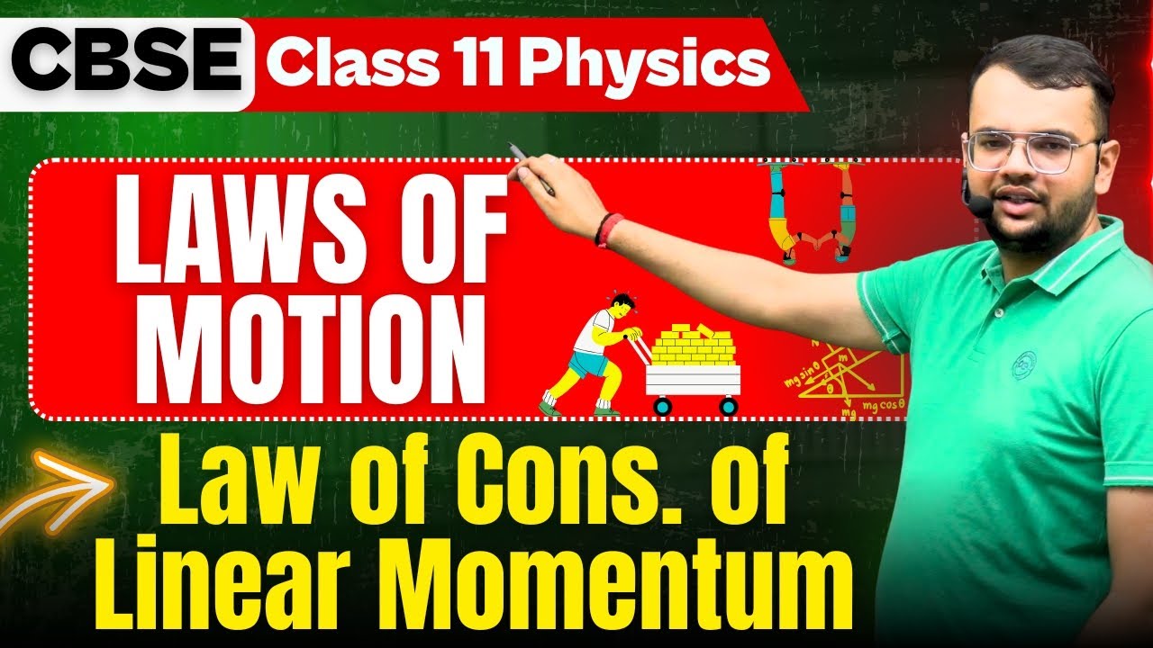 Law of Conservation of Linear Momentum | Class 11 Physics | Ashu Tyagi ...