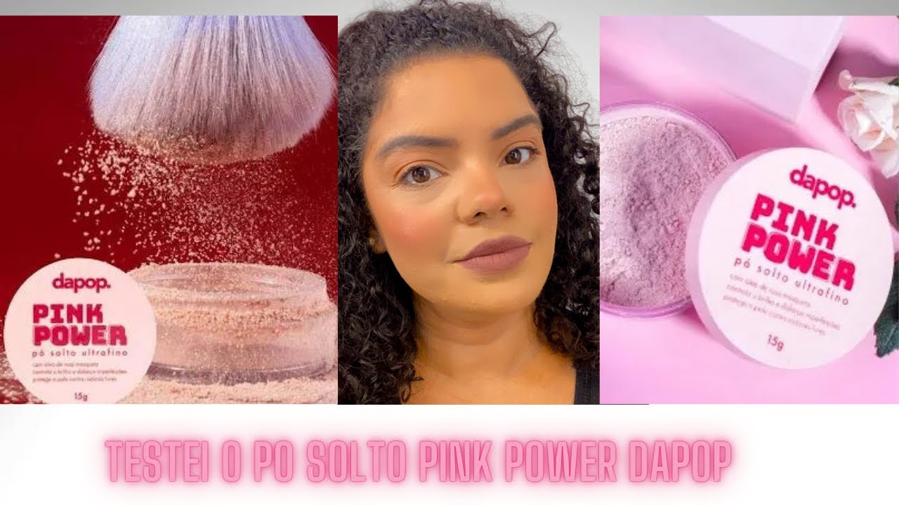 TESTEI O PÓ SOLTO PINK POWER DAPOP - YouTube