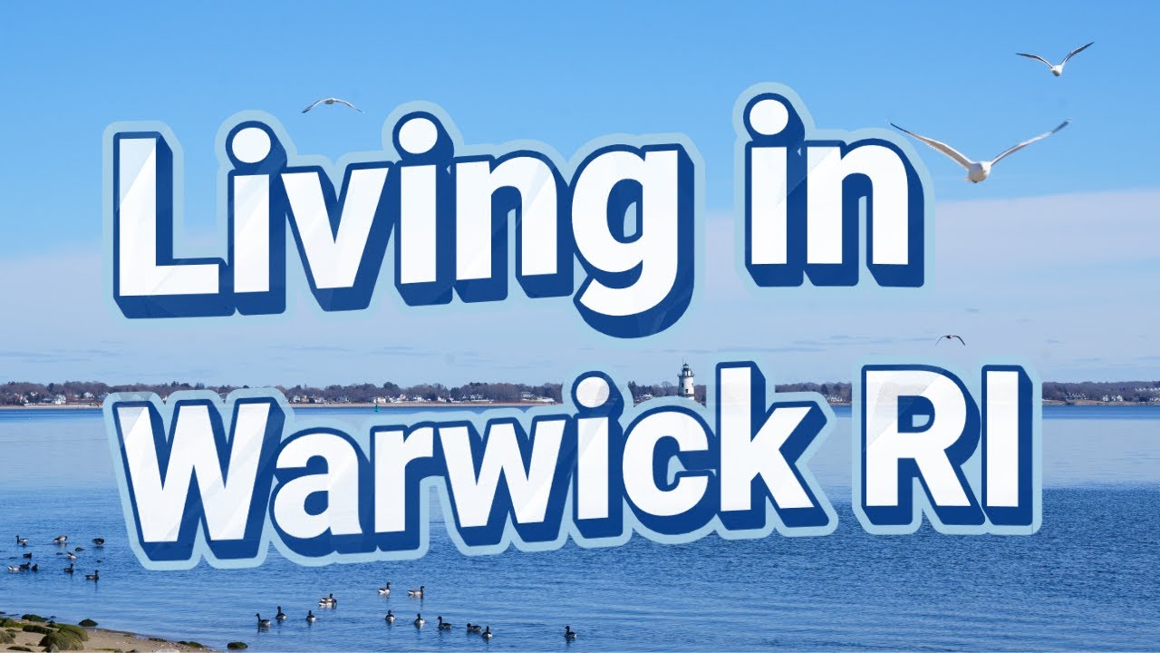 Moving to Warwick, Rhode Island: Full City Tour & Guide! - YouTube