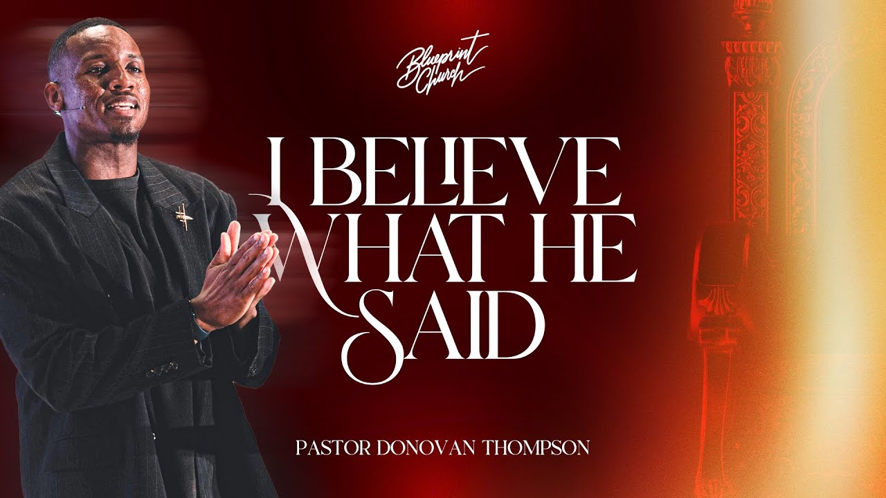 I Believe What He Said // A Tale of Two Kings // Donovan Thompson - YouTube