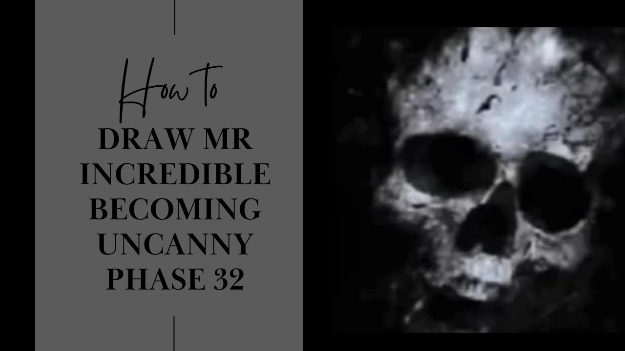 Phase 32 of How to Draw Mr Incredible Becoming Uncanny - YouTube