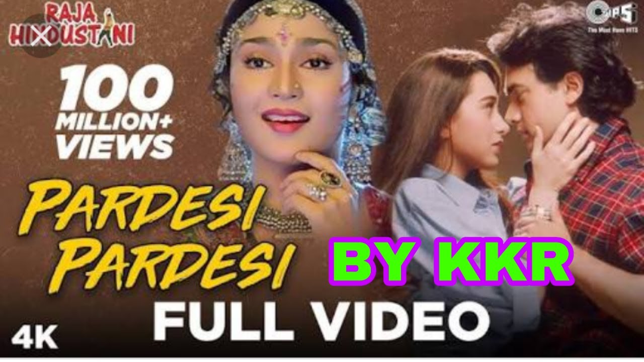 Pardesi Pardesi Jana Nahi BY KKR - YouTube