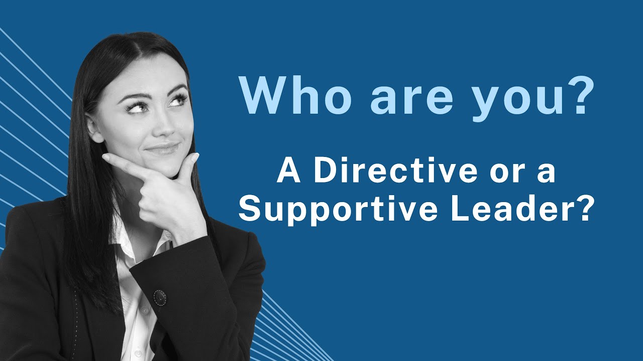 Are you a Directive Leader? Watch to Know! - YouTube