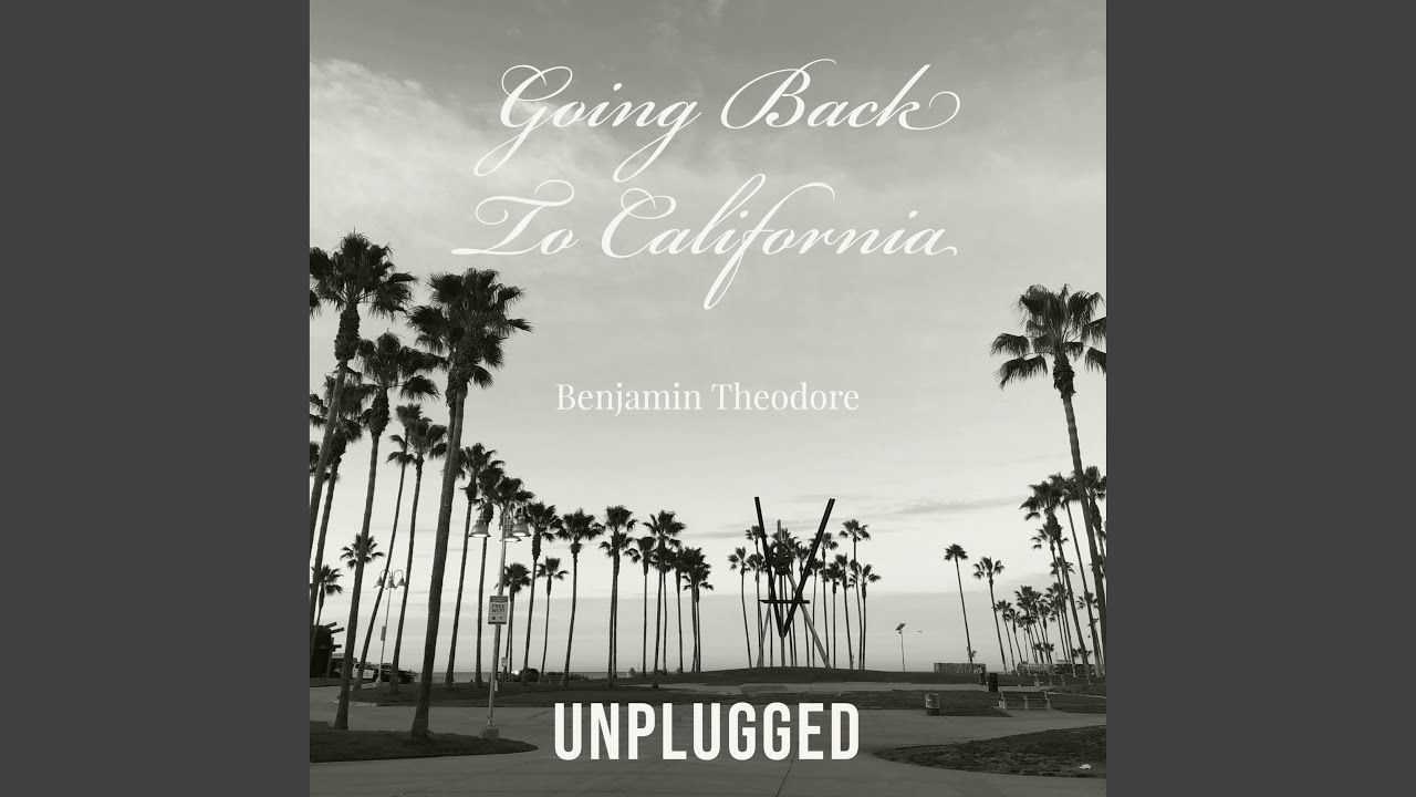 Going Back to California (Unplugged) - YouTube