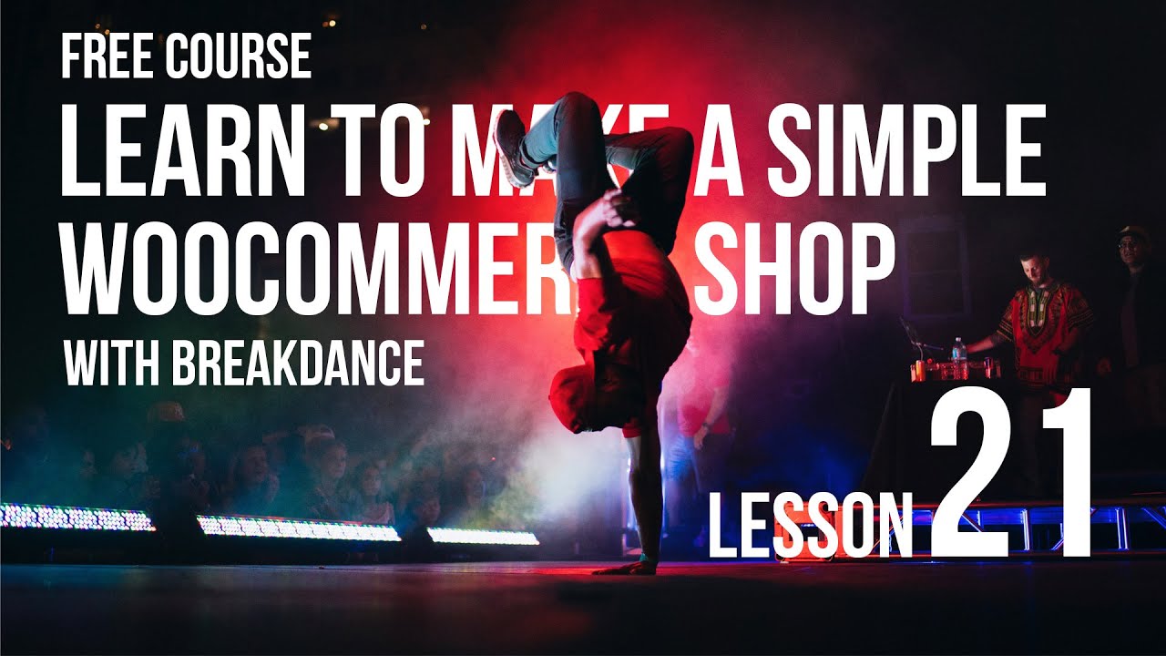 Free Course: Lesson 21 - Learn to make a simple WooCommerce shop - YouTube