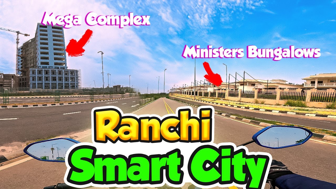 New Work Development of Ranchi Smart City & Dhurwa - YouTube