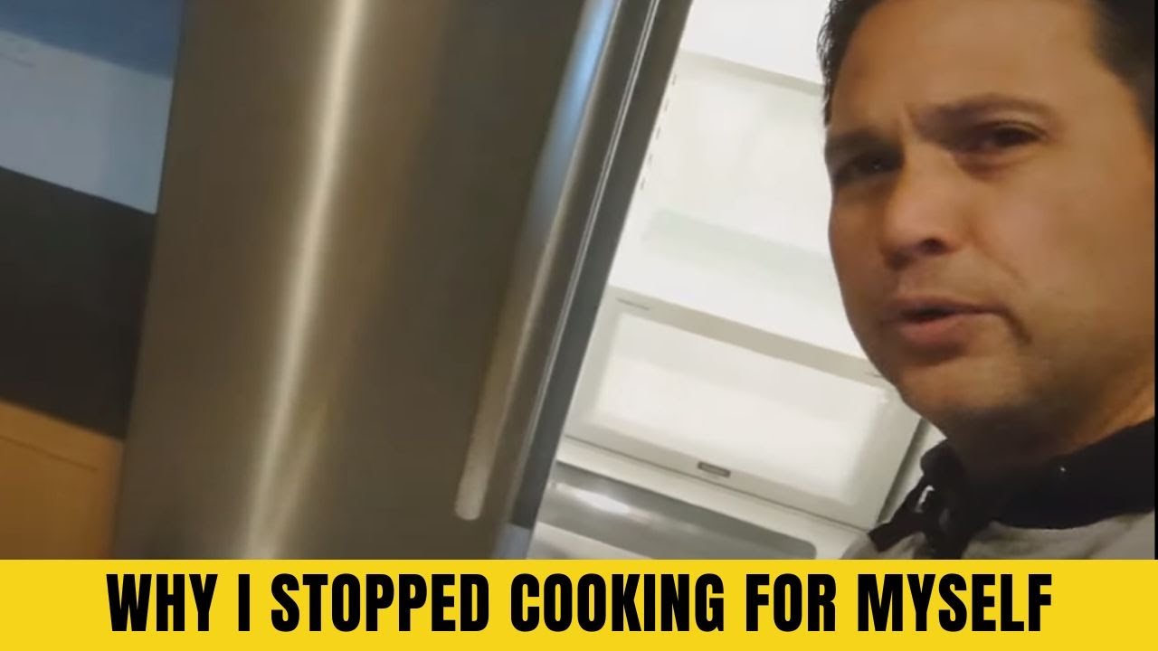 Why I STOPPED COOKING For Myself & Why YOU Should Too - YouTube