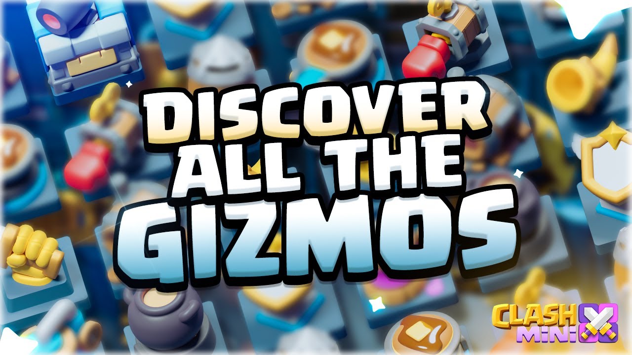 ALL GIZMOS BROKEN DOWN IN CLASH MINI - YouTube