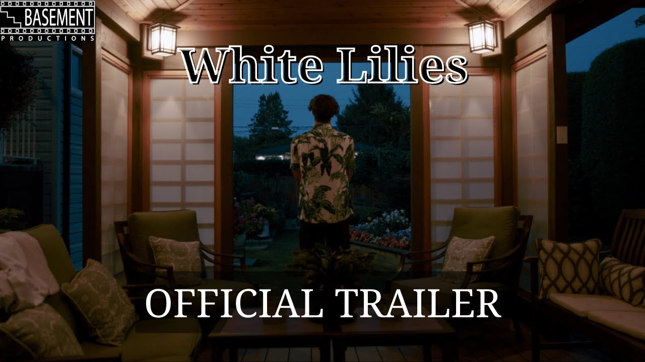 White Lilies | Official Trailer [HD] - YouTube - YouTube
