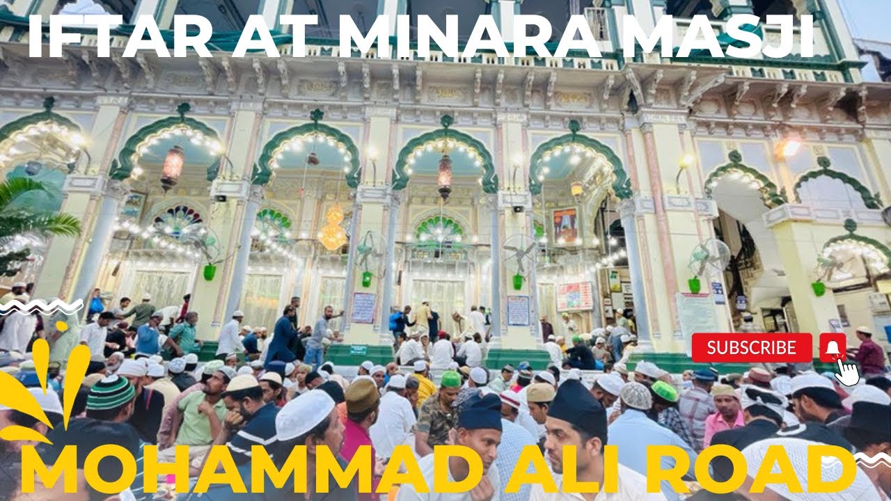 IFTARI AT MINARA MASJID | RAMADAN IN MUMBAI | RAMADAN 2023 AT MOHAMMAD ...