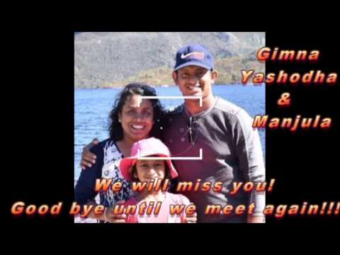 Remake of Seasons in the sun - Farewell song for Gimna, Manjula & Yashodha