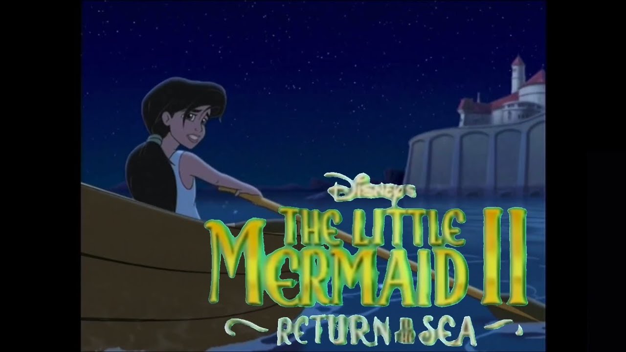 The Little Mermaid II: Return to the Sea Trailer Title Card Screen ...