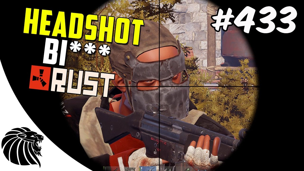 RUST - HEADSHOT BI*** (RAID & PVP) #433 - YouTube