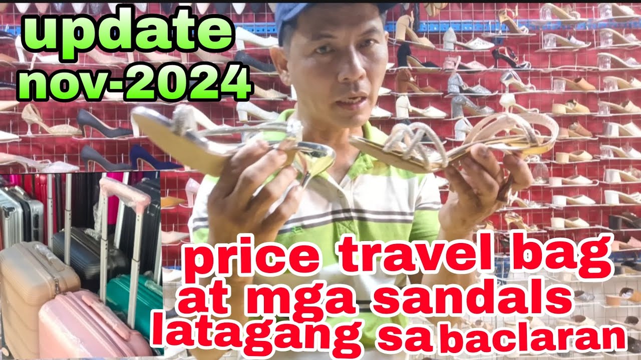 update price mga travel bag at mga sandal latagan sa baclaran#tonyvlogs ...