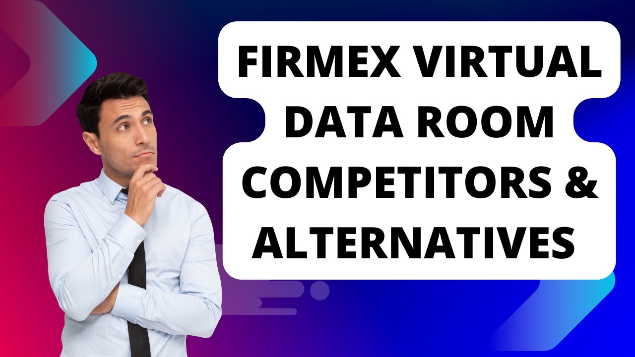 Firmex Virtual Data Room Competitors & Alternatives - YouTube