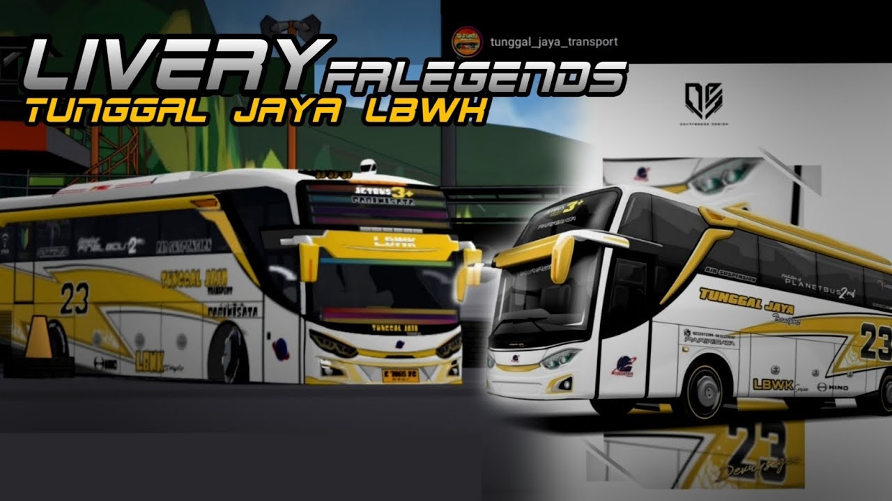 SHARE LIVERY FR LEGENDS || BUS LBWK TUNGGAL JAYA || MOD BY @ICALKC ...