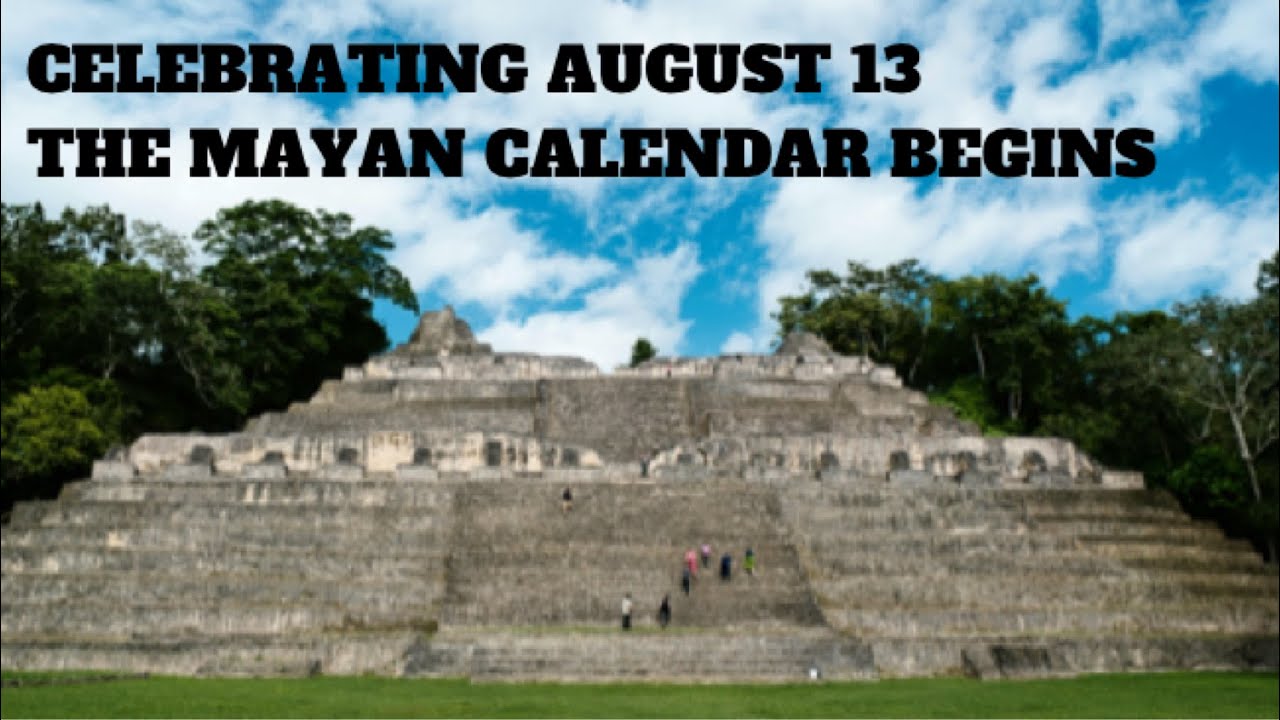 Celebrating The Start of the Mayan Calendar - August 13 - #365festivals ...
