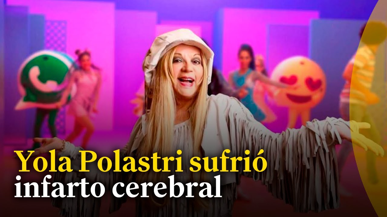 Yola Polastri sufrió un infarto cerebral y se encuentra internada en ...
