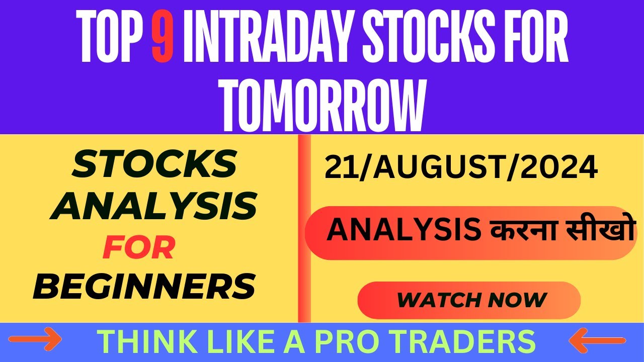 STOCKS FOR INTRADAY TRADING TOMORROW |BEST INTRADAY STOCKS FOR TOMORROW ...