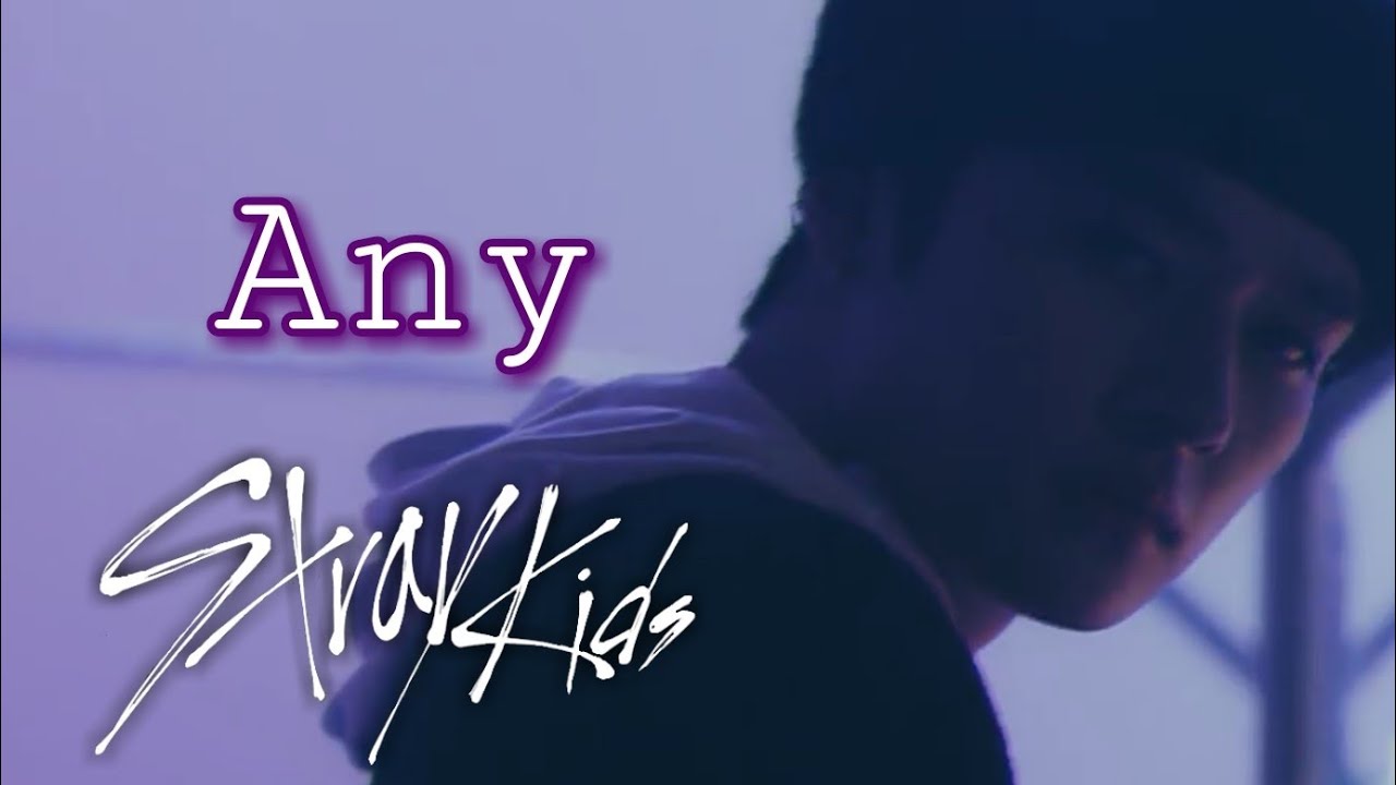 Stray Kids - 'Any' - fácil pronunciación - YouTube