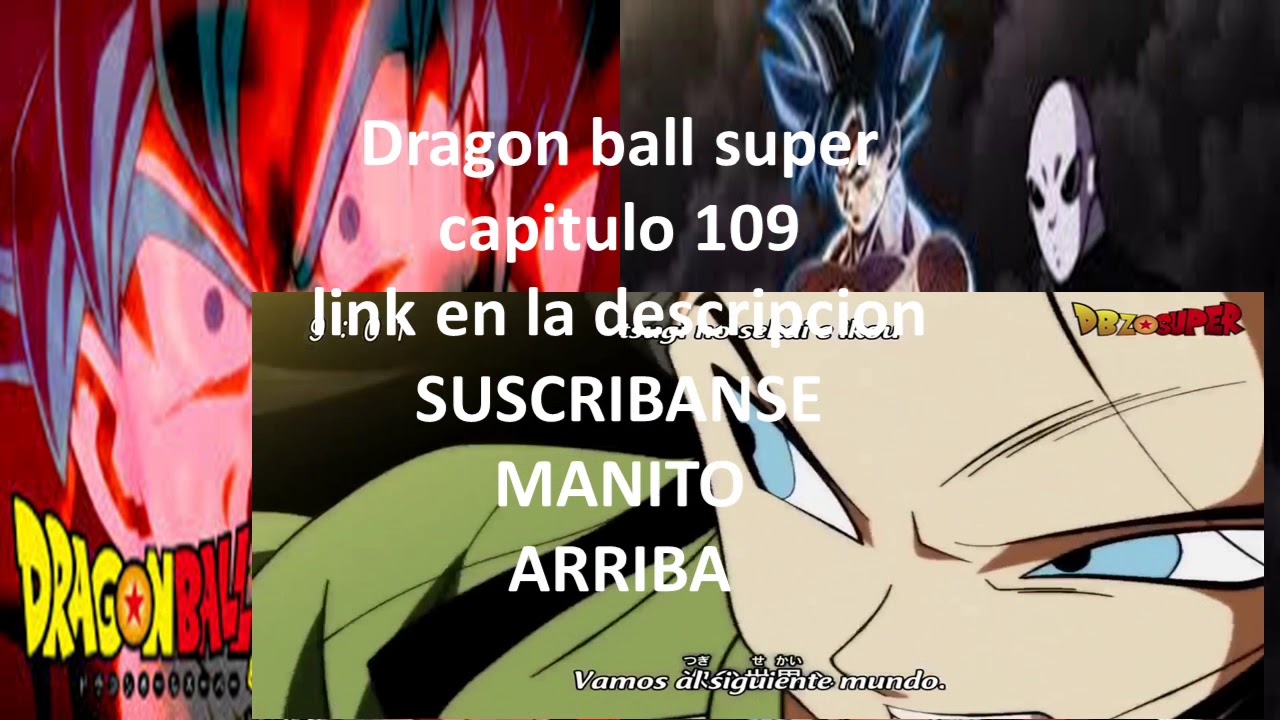 Dragon ball super Capitulo 109 110 full Hd y dascargable - YouTube