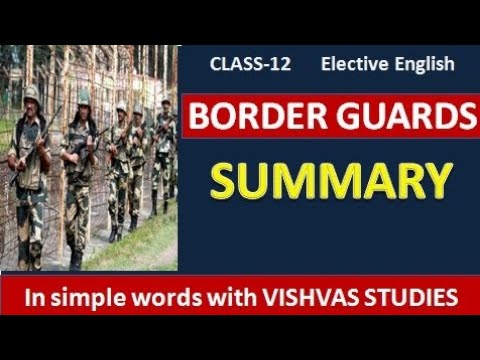 border guards poem by shiv k Kumar l summary /theme of poem boards ...