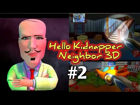 Hello kidnapper Neighbor - A Neighbour 3D Game Part 2 Full Gameplay - YouTube