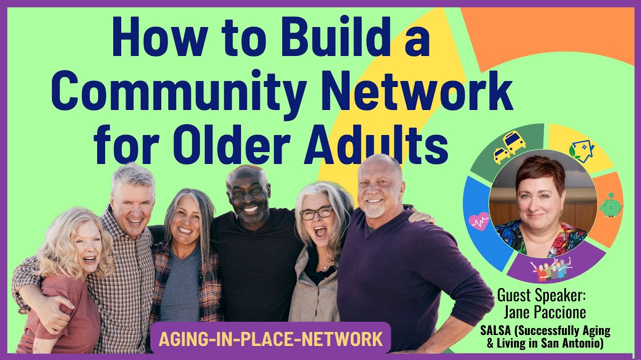How to Build a Community Network for Older Adults - YouTube