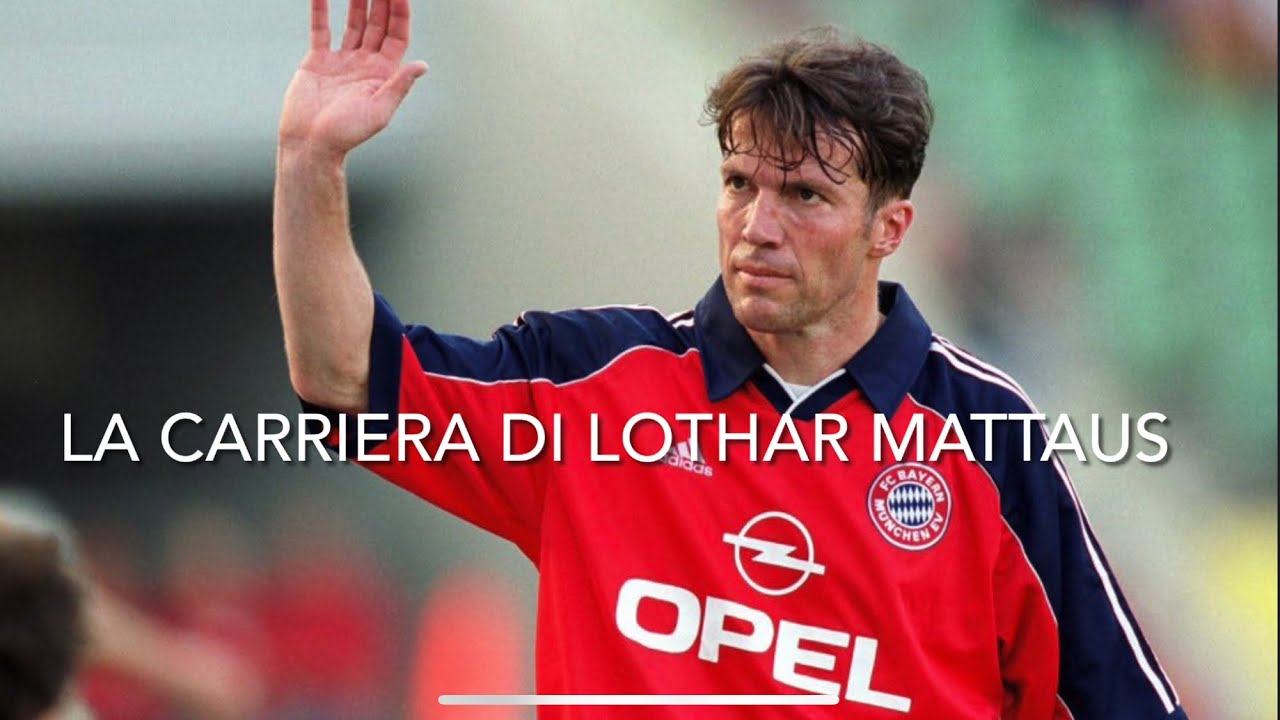 LA CARRIERA DI LOTHAR MATTAUS - YouTube