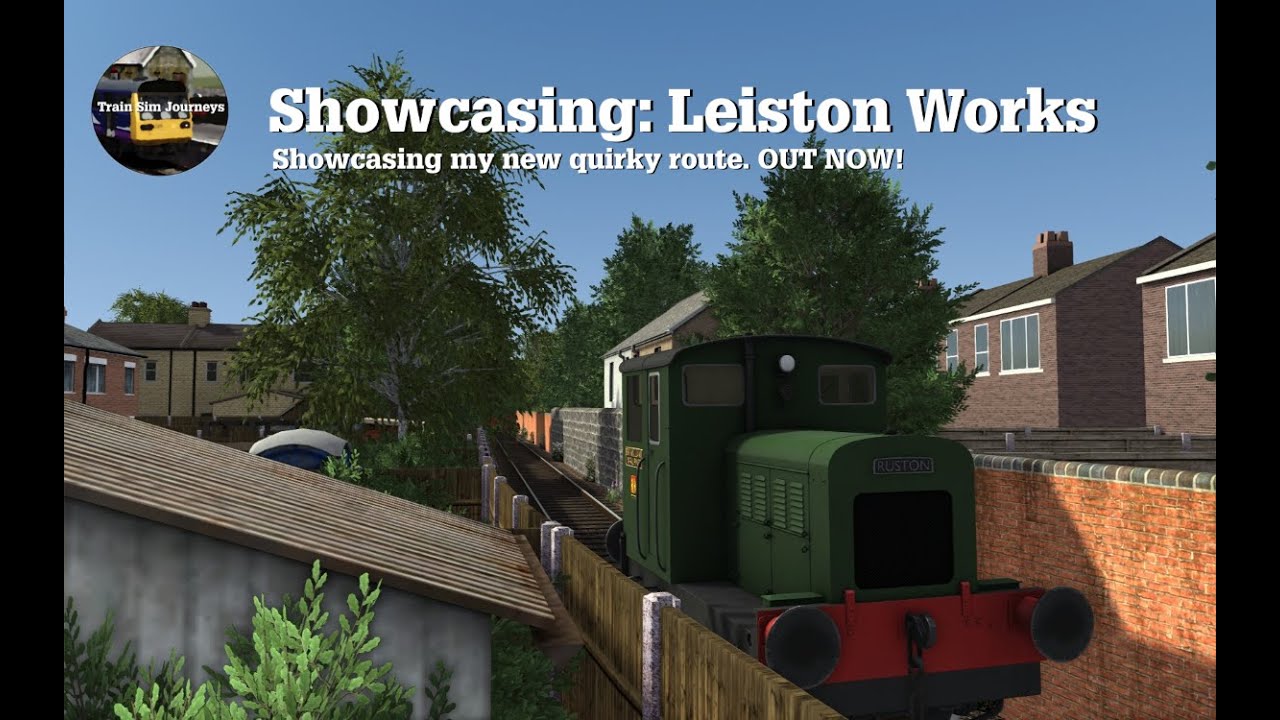 Train Simulator Classic: Leiston Works Railway (Showcasing) - YouTube