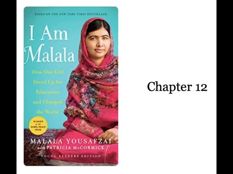 Module 4 I Am Malala Chapter 12 - YouTube