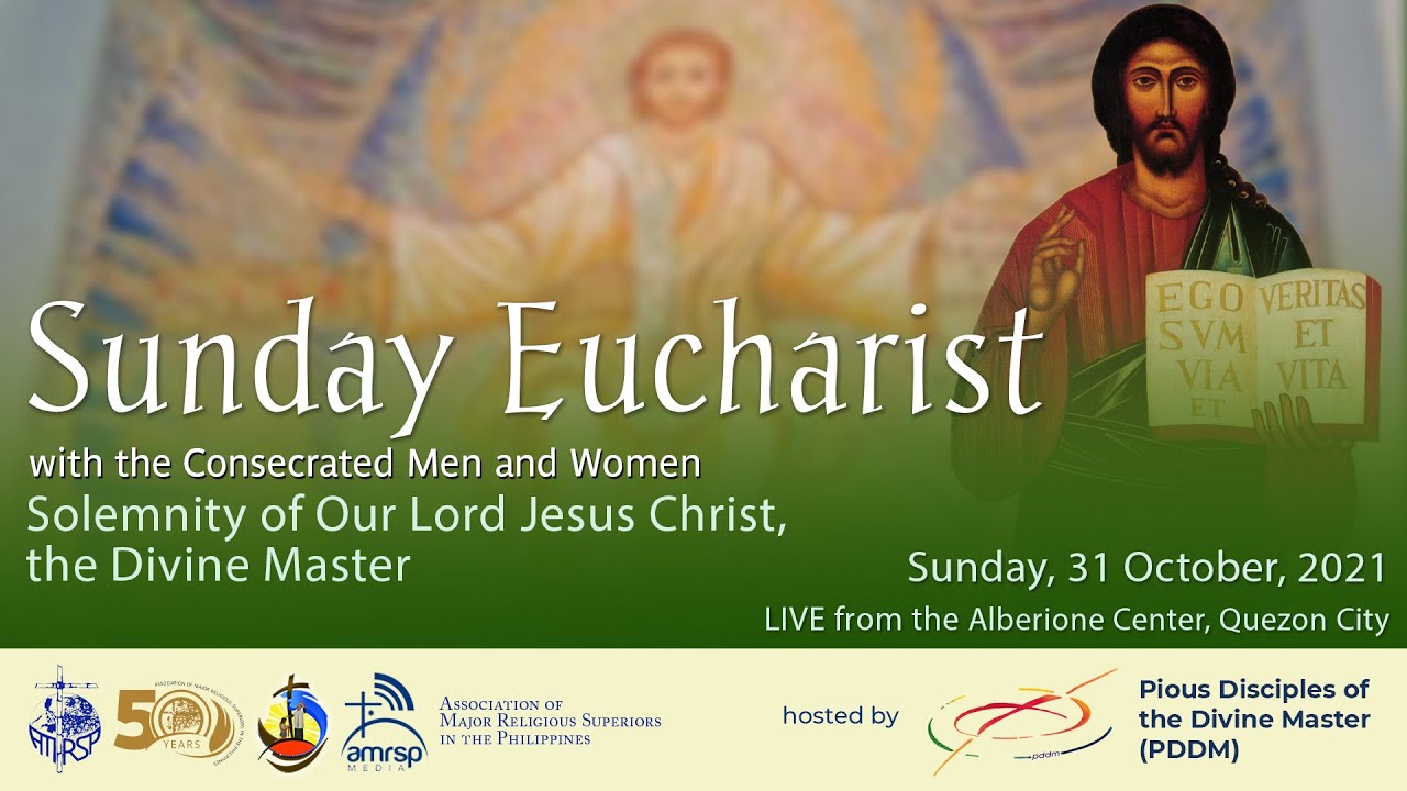 SUNDAY EUCHARIST WITH THE CONSECRATED | Pious Disciples of the Divine ...