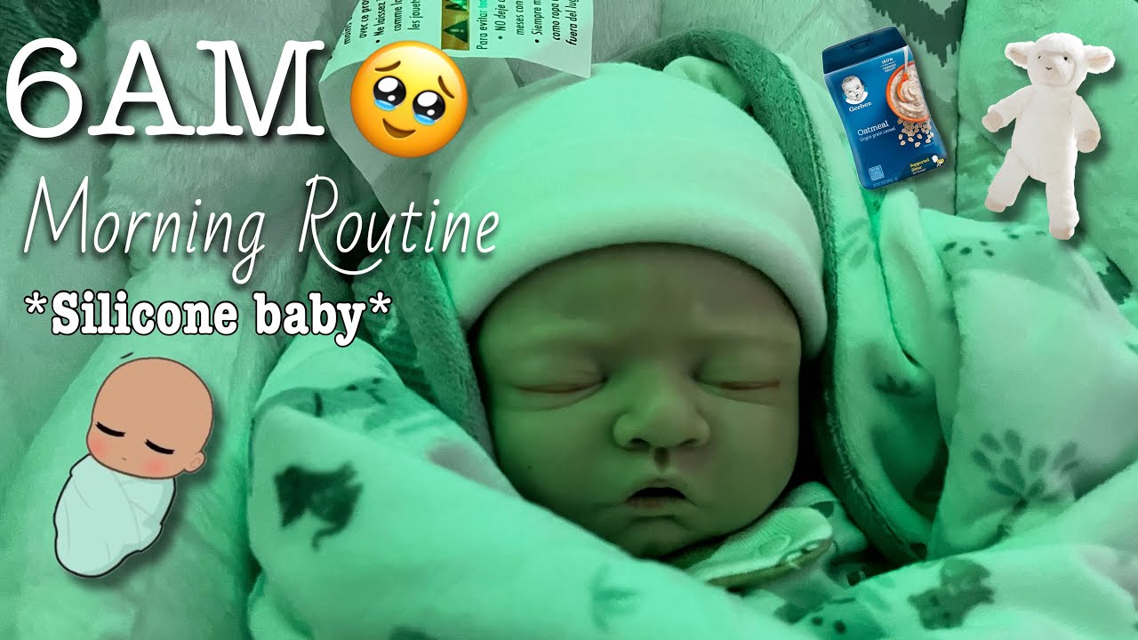 My 6AM Morning Routine With a Silicone Baby|Newborn|Role-play|Reborn’s ...