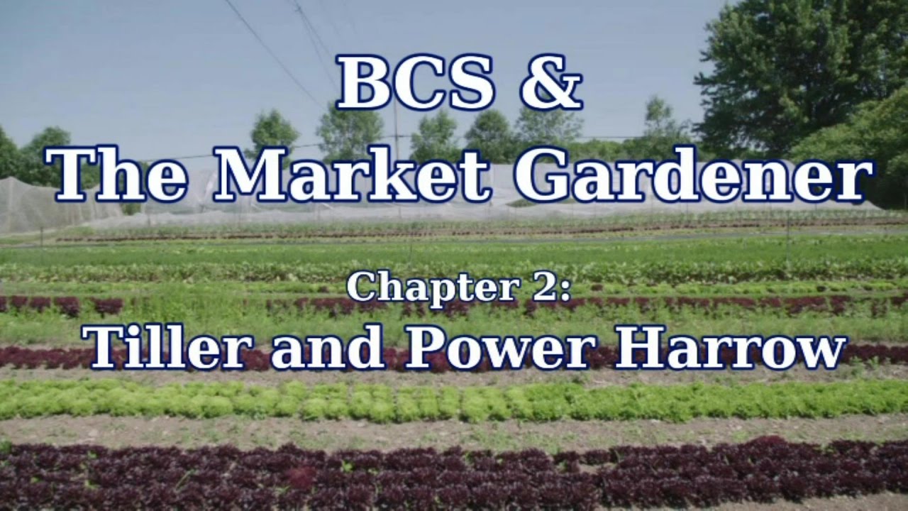 JM Fortier demonstrates the BCS Tiller & Power Harrow attachments in ...