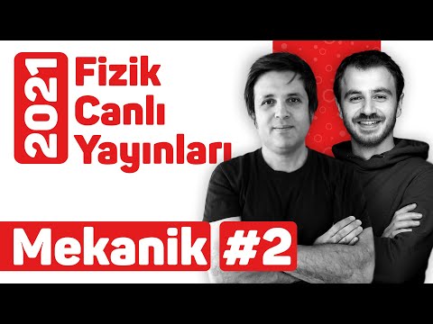 2021 YKS Fizik Canlı Yayınları ft. @tolgabilginfizik #2 - Mekanik 2 + PDF