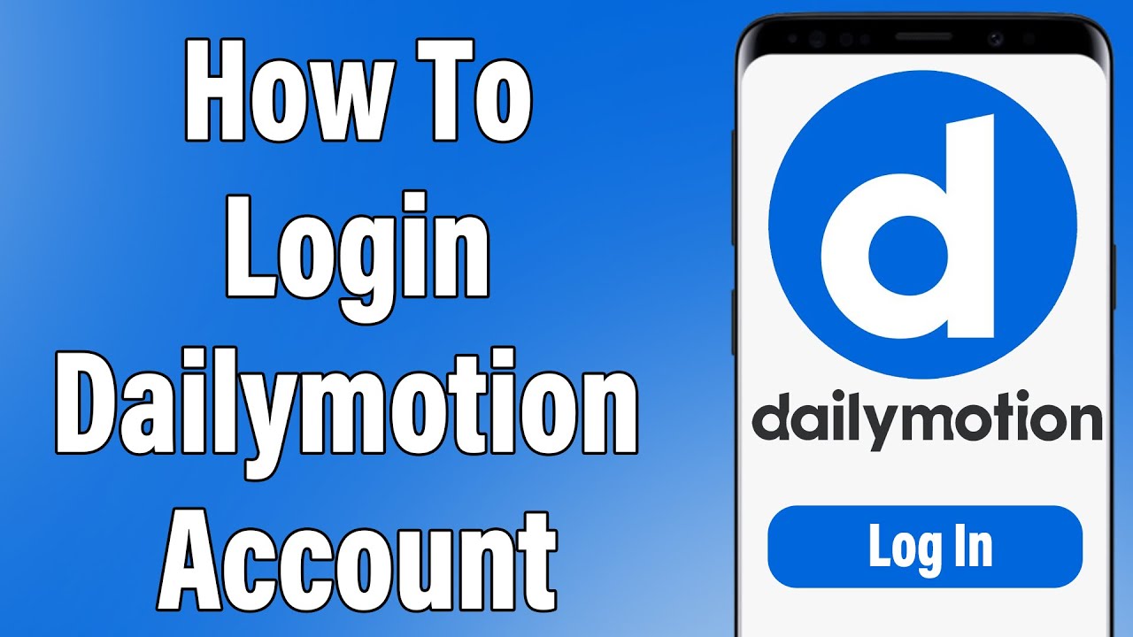 Dailymotion Login 2021 | Dailymotion Account Login | Dailymotion App ...